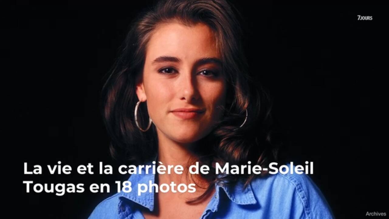 Revivez la vie et la carrière de Marie-Soleil Tougas en 18 photos | QUB ...