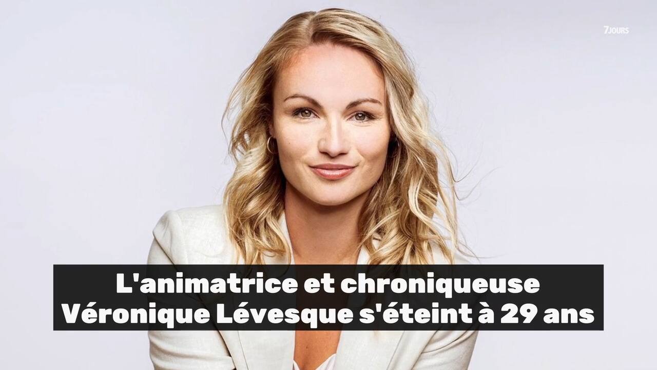 L'animatrice et chroniqueuse Véronique Lévesque s'éteint à 29 ans | QUB ...